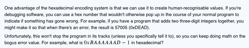 Solved One advantage of the hexadecimal encoding system is | Chegg.com