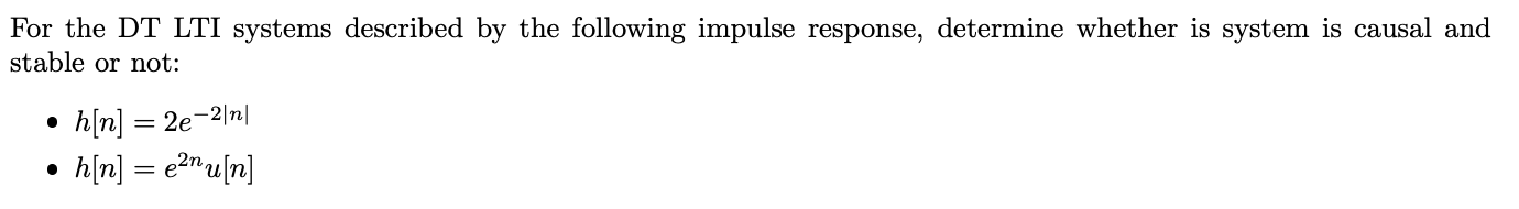 Solved For the DT LTI systems described by the following | Chegg.com