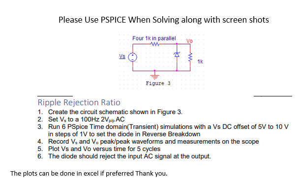 Solved Please Use PSPICE When Solving along with screen | Chegg.com