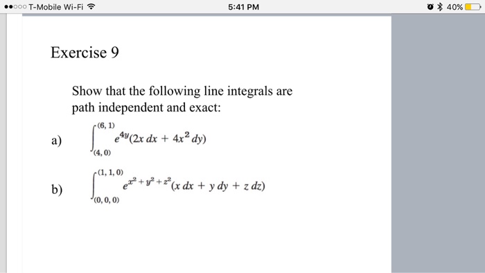 Solved Show that the following line integrals are path | Chegg.com