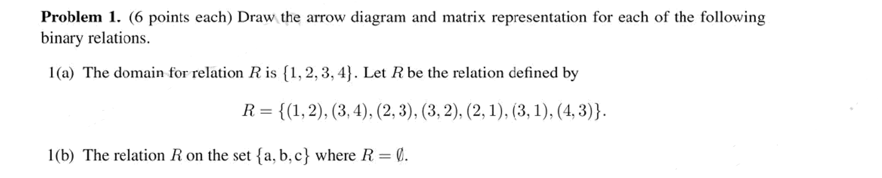 Problem 1. (6 points each) Draw the arrow diagram and | Chegg.com