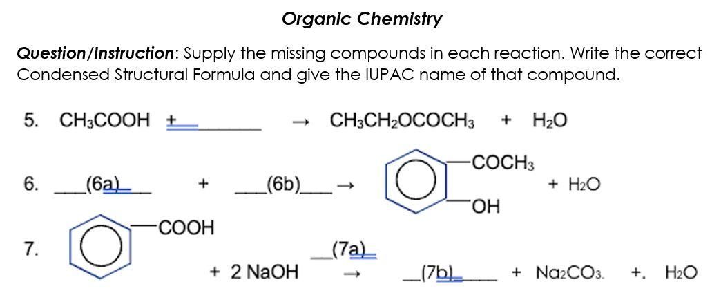 Solved Organic Chemistry Question/Instruction: Supply the | Chegg.com
