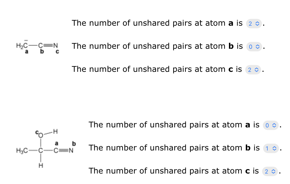 Solved The number of unshared pairs at atom a is The number | Chegg.com