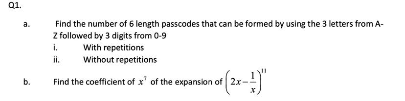 Solved a. Find the number of 6 length passcodes that can be | Chegg.com