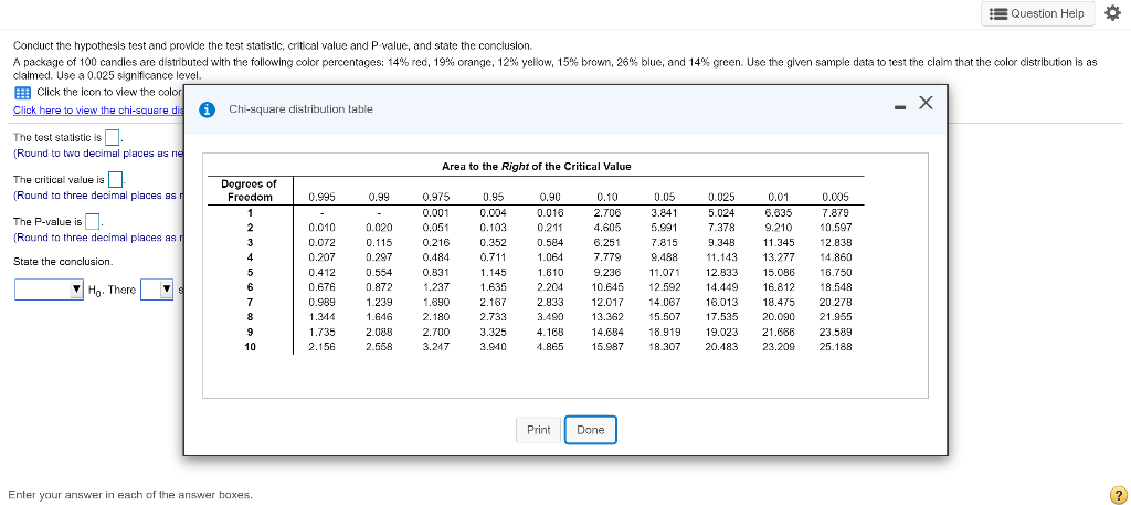 Solved 3 Question Help Conduct the hypothesis test and | Chegg.com