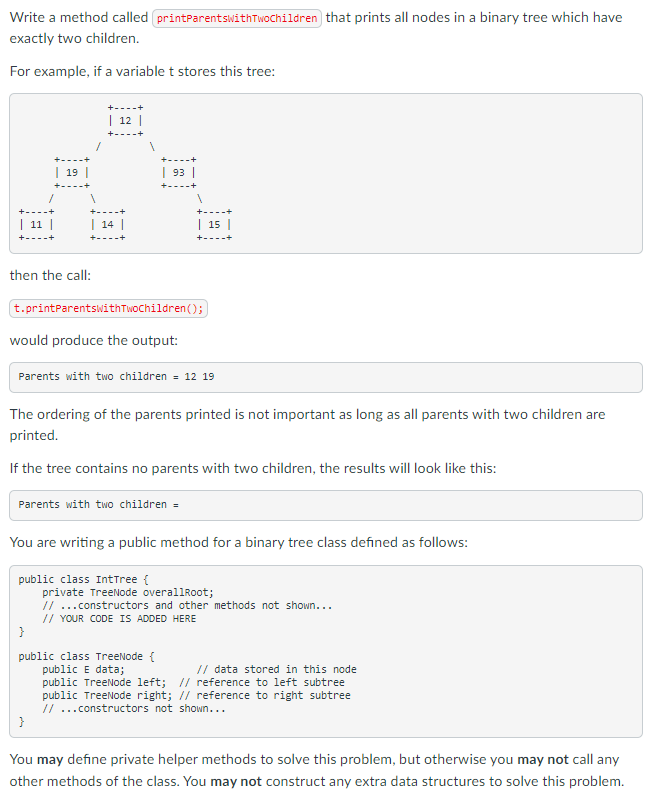 Solved Write a method called printParentswithtwochildren | Chegg.com