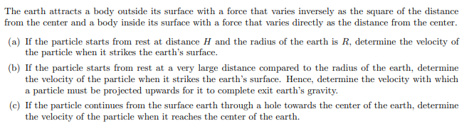 Solved The earth attracts a body outside its surface with a | Chegg.com
