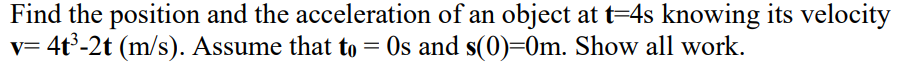 Solved Find the position and the acceleration of an object | Chegg.com