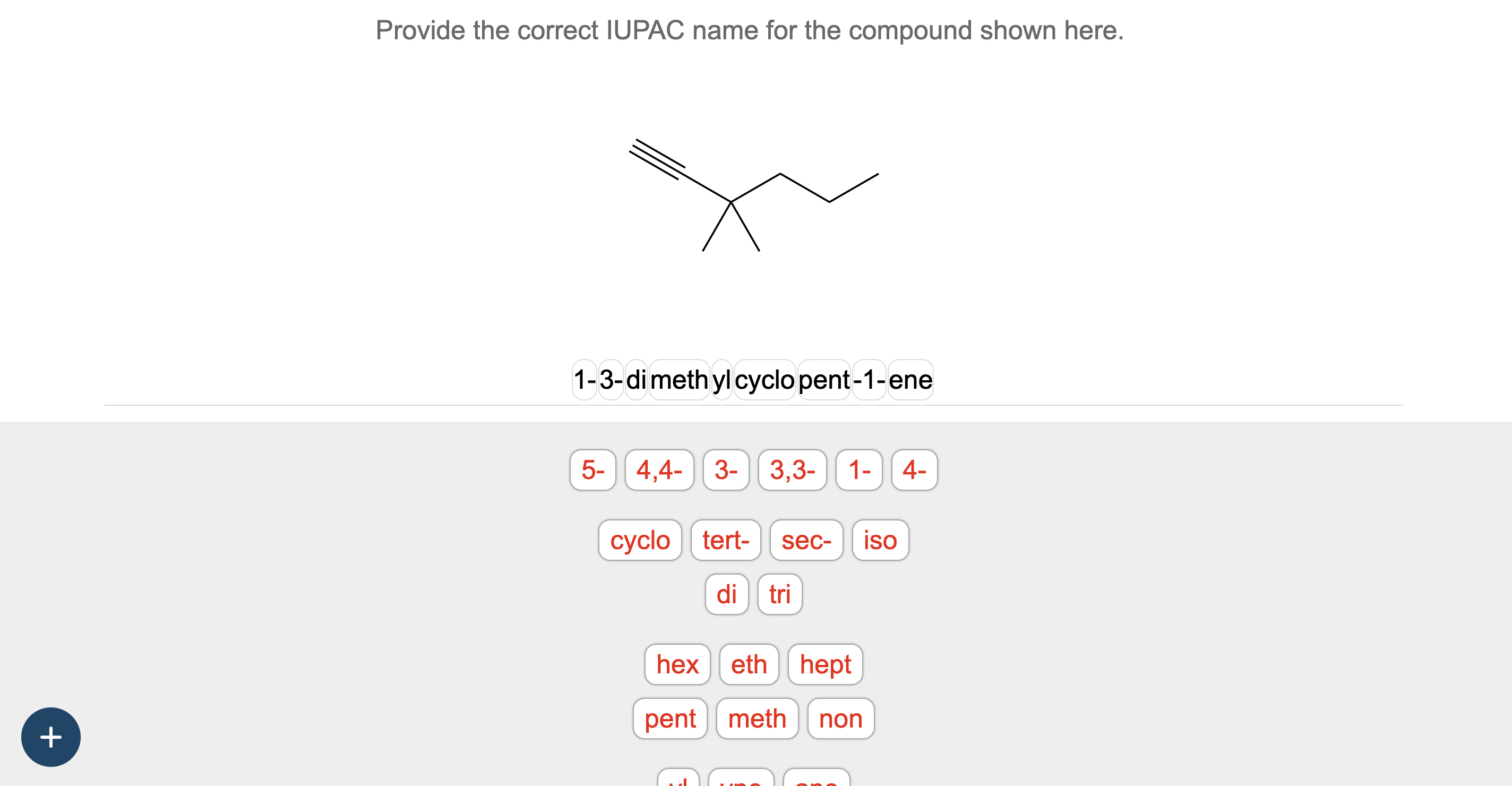 Solved Provide the correct IUPAC name for the compound shown | Chegg.com