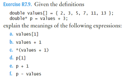 Solved Exercise R7.9. ﻿Given the definitionsdouble values | Chegg.com