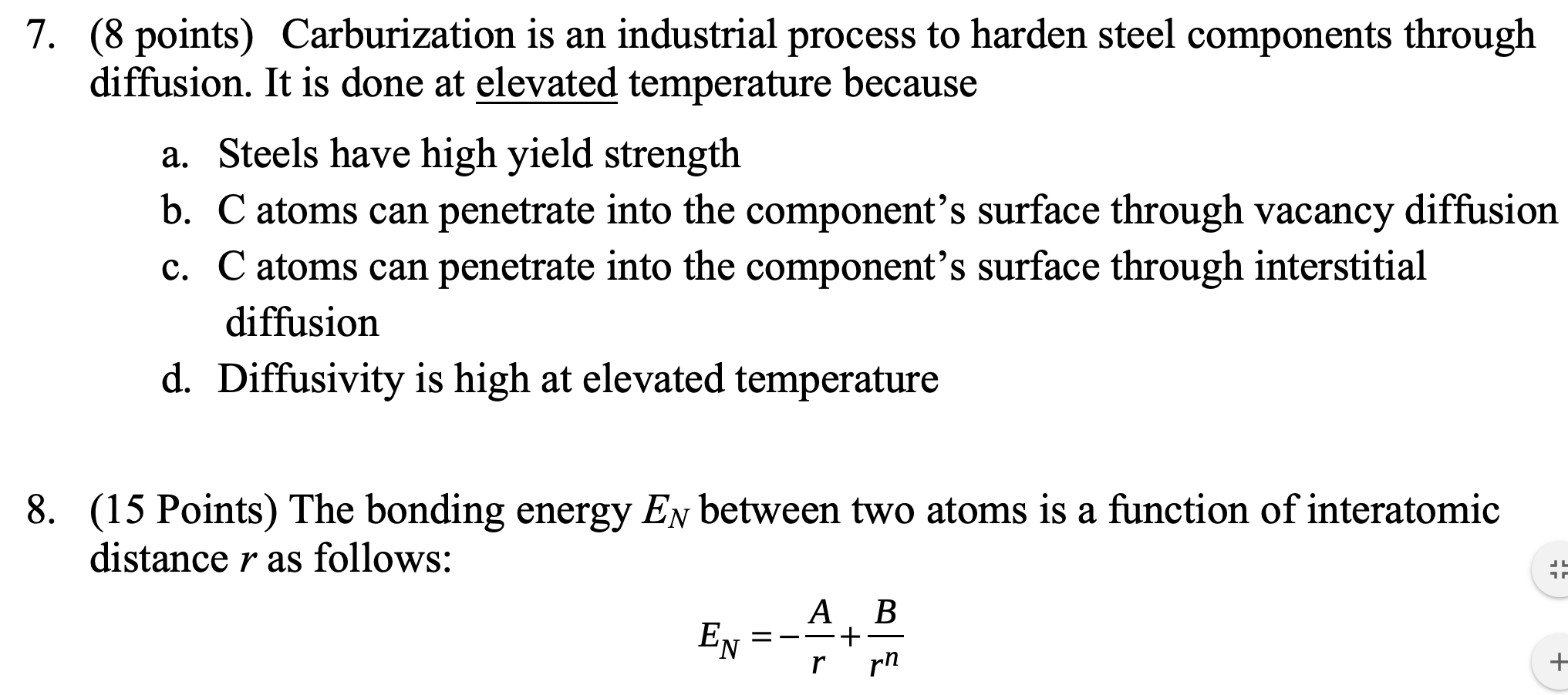Solved 7. (8 points) Carburization is an industrial process | Chegg.com