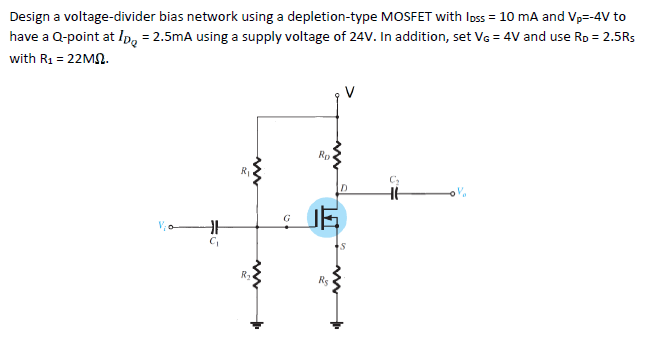 Solved Design a voltage-divider bias network using a | Chegg.com