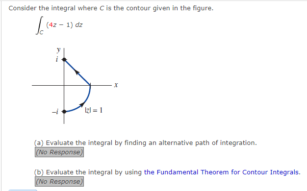Solved Consider the integral where C ﻿is the contour given | Chegg.com