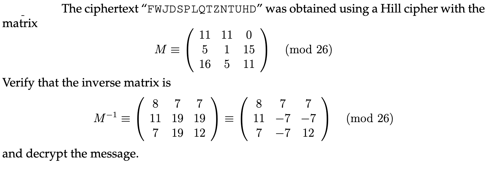The ciphertext “FWJDSPLQTZNTUHD” was obtained using a | Chegg.com