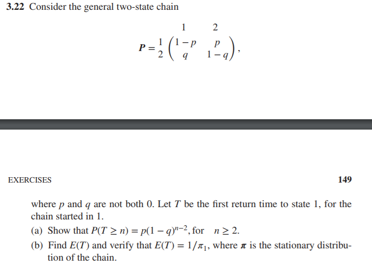 Solved 3.22 Consider the general two-state chain 2 1-q | Chegg.com