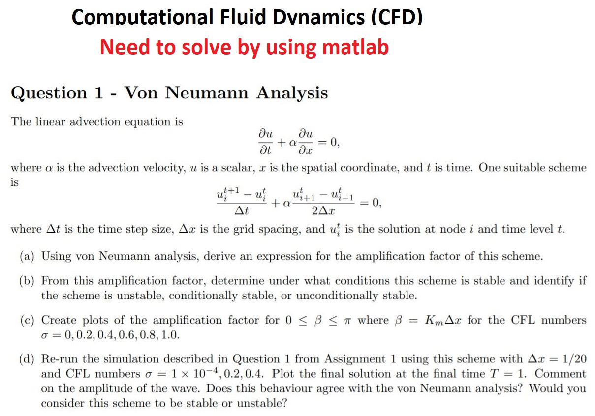 Computational Fluid Dynamics (CFD) Need to solve by | Chegg.com