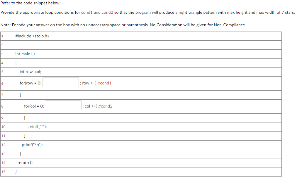 Solved Refer to the code snippet below: Provide the | Chegg.com