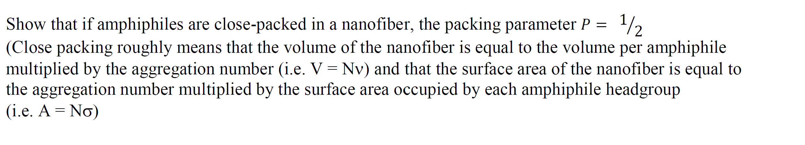 Solved 1d 10pts The Packing Parameter P Is A Good