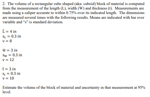 2. The volume of a rectangular cube shaped (aka: | Chegg.com