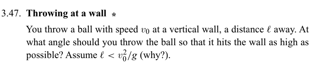 Solved 7. Throwing at a wall * You throw a ball with speed | Chegg.com