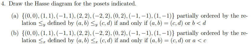 Solved Draw the Hasse diagram for the posets | Chegg.com