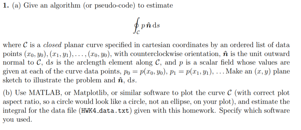 1. (a) Give an algorithm (or pseudo-code) to estimate | Chegg.com