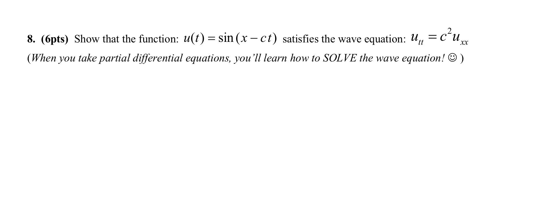 Solved C²u Xx 8 Opts Show That The Function U T