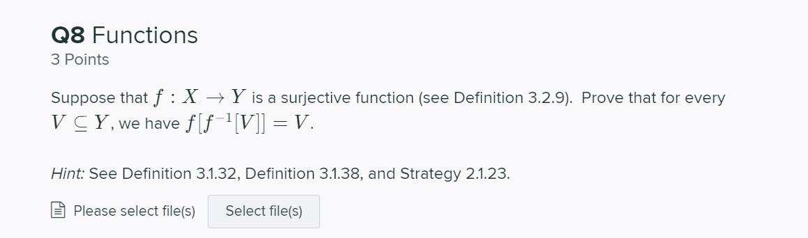 Solved Q8 Functions 3 Points . Suppose that f :X + Y is a | Chegg.com
