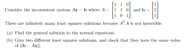 Solved 1 1 0] Consider the inconsistent system Ax = b where | Chegg.com