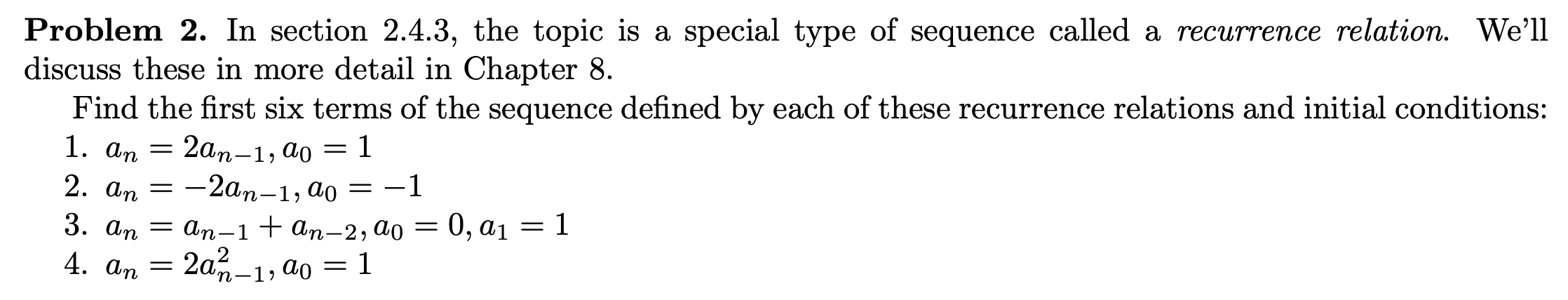 Solved Problem 2. In section 2.4.3, the topic is a special | Chegg.com
