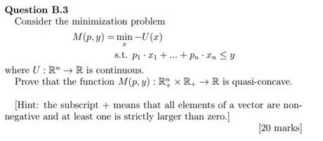 Solved Question B.3 Consider the minimization problem M(P, | Chegg.com