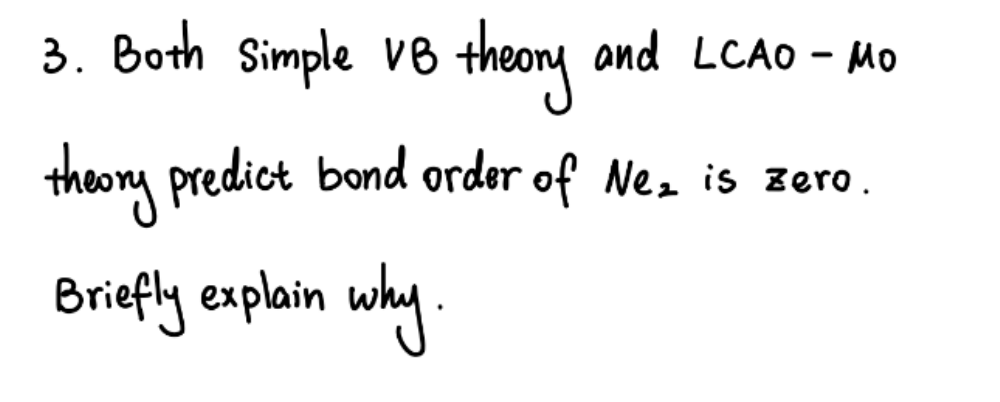 Solved 3. Both simple VB theory and LCAO-Mo theory predict | Chegg.com