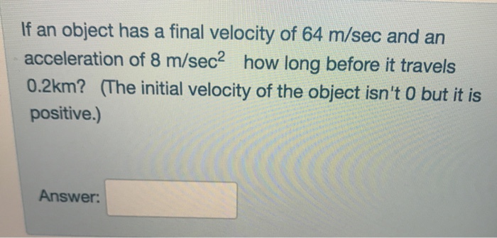 Solved An object is thrown up with an initial velocity of | Chegg.com