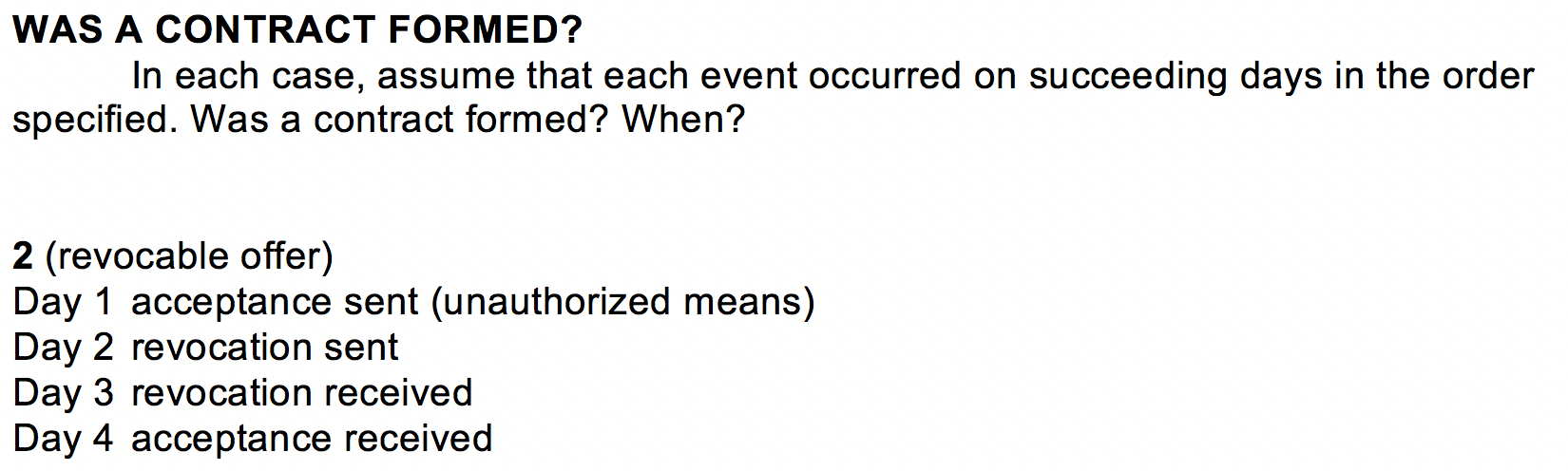 WAS A CONTRACT FORMED? In each case, assume that each | Chegg.com