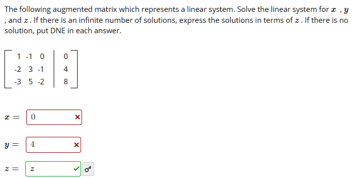 Solved The following augmented matrix which represents a | Chegg.com