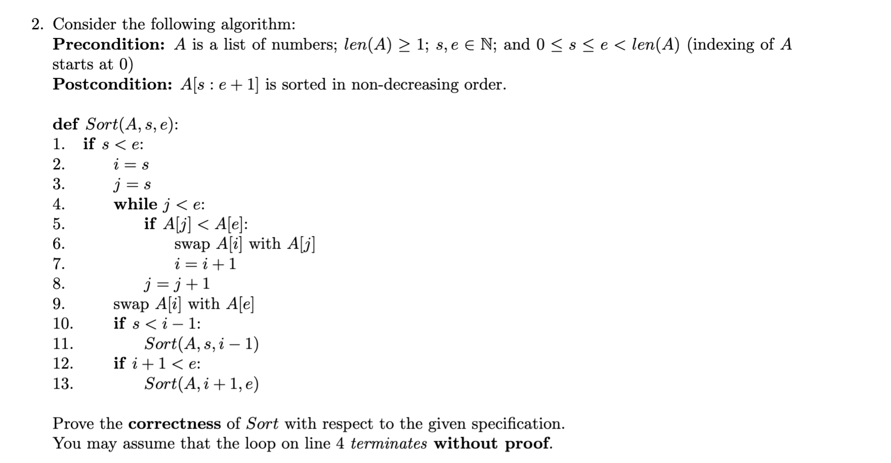 Solved 2. Consider the following algorithm: Precondition: A | Chegg.com