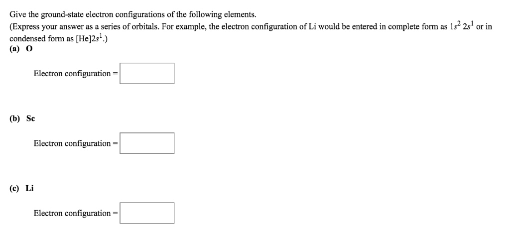 Solved Give the ground-state electron configurations of the | Chegg.com