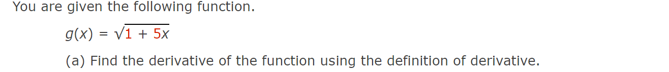 Solved You are given the following function.g(x)=1+5x2(a) | Chegg.com