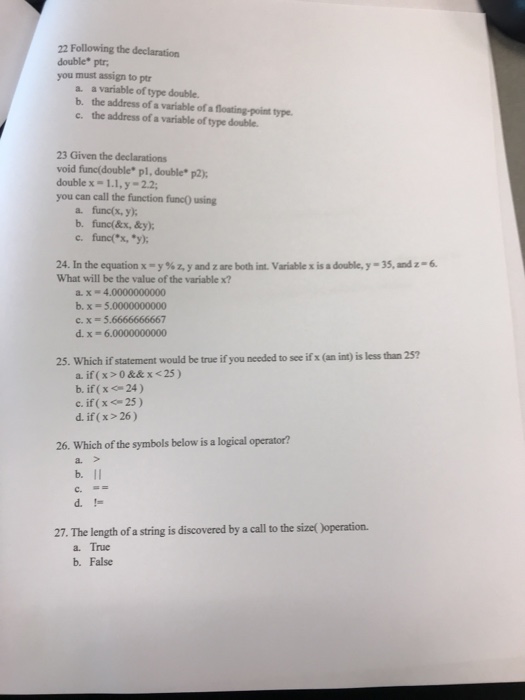 Solved 22 Following the declaration double ptr you must | Chegg.com