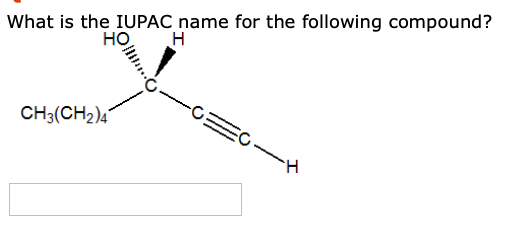 Solved What is the IUPAC name for the following compound? HO | Chegg.com