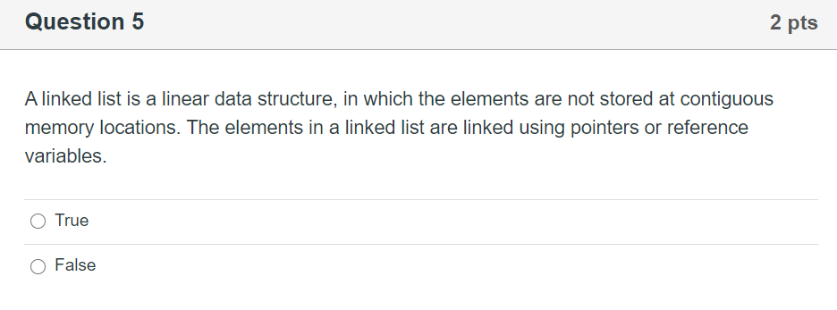 Solved ion 5 2 Pts A Linked List Is A Linear Data S