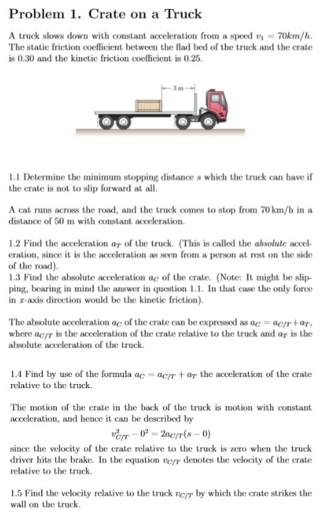 Solved Problem 1. Crate on a Truck A truck slows down with | Chegg.com