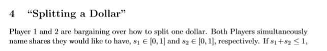 Solved "Splitting a Dollar" 4 ,75 Player 1 and 2 are | Chegg.com