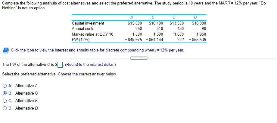 Solved Complete the following analysis of cost alternatives | Chegg.com