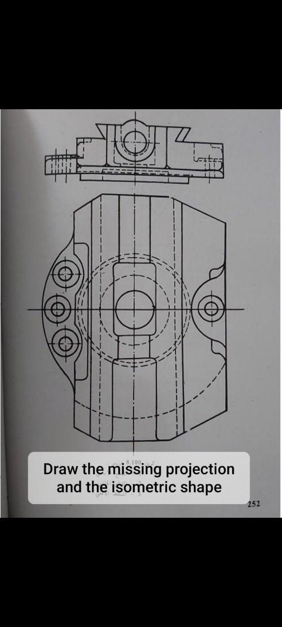 Solved Draw the missing projection and the isometric shape | Chegg.com