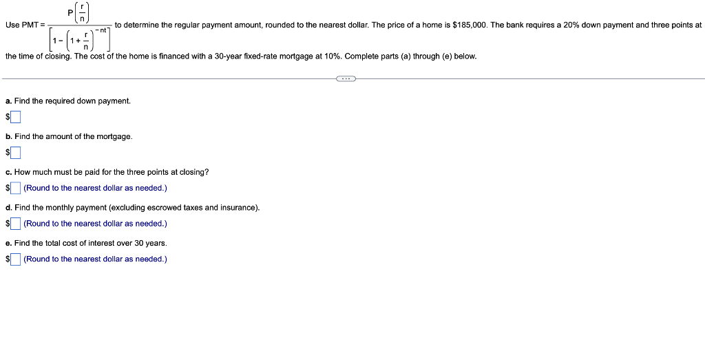 Solved Use PMT =[1−(1+nr)−nt]P(nˉ) to determine the regular | Chegg.com