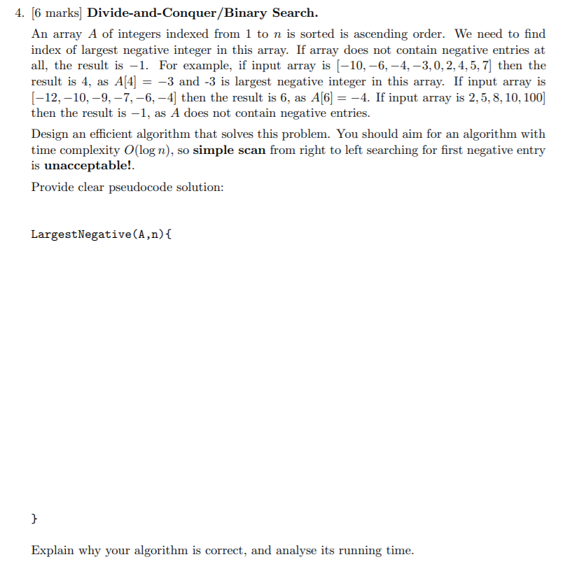 Solved = 4. [6 marks) Divide-and-Conquer/Binary Search. An | Chegg.com