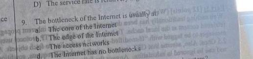 Solved 9. The bottleneck of the Intemet is ustially at? aini | Chegg.com
