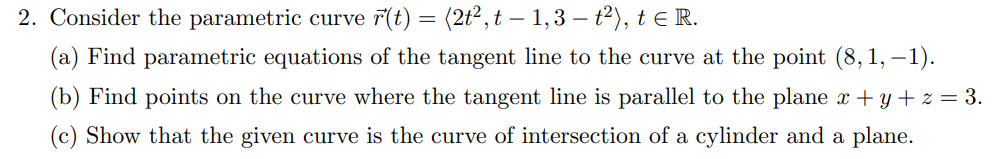 Solved 2. Consider the parametric curve | Chegg.com