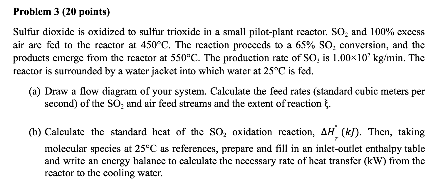 Solved Sulfur dioxide is oxidized to sulfur trioxide in a | Chegg.com